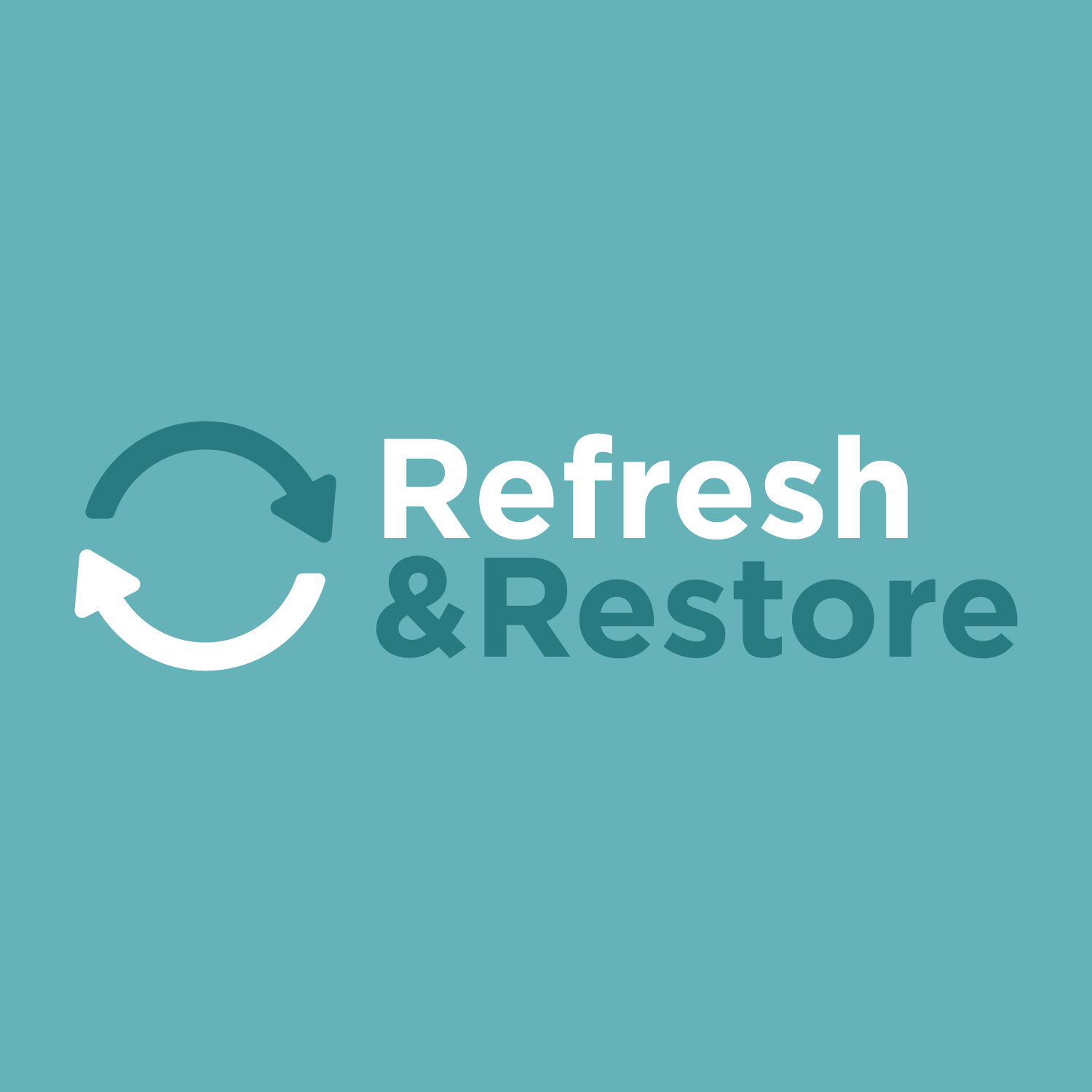 Refresh & Restore